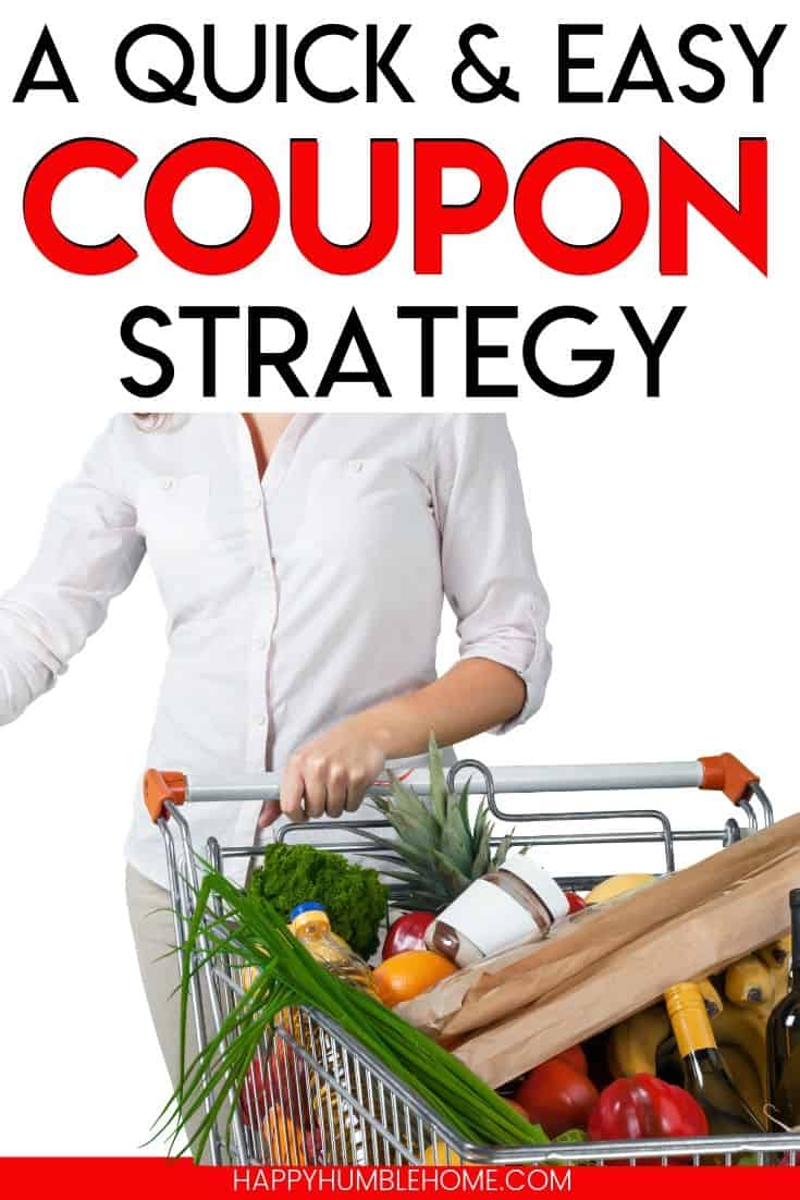 How to use Coupons without being Extreme - Happy Humble Home