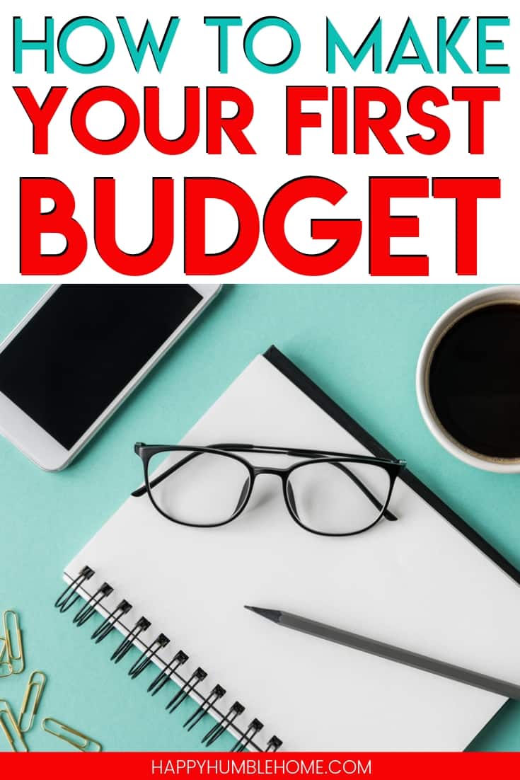 How to make your First Budget - Happy Humble Home